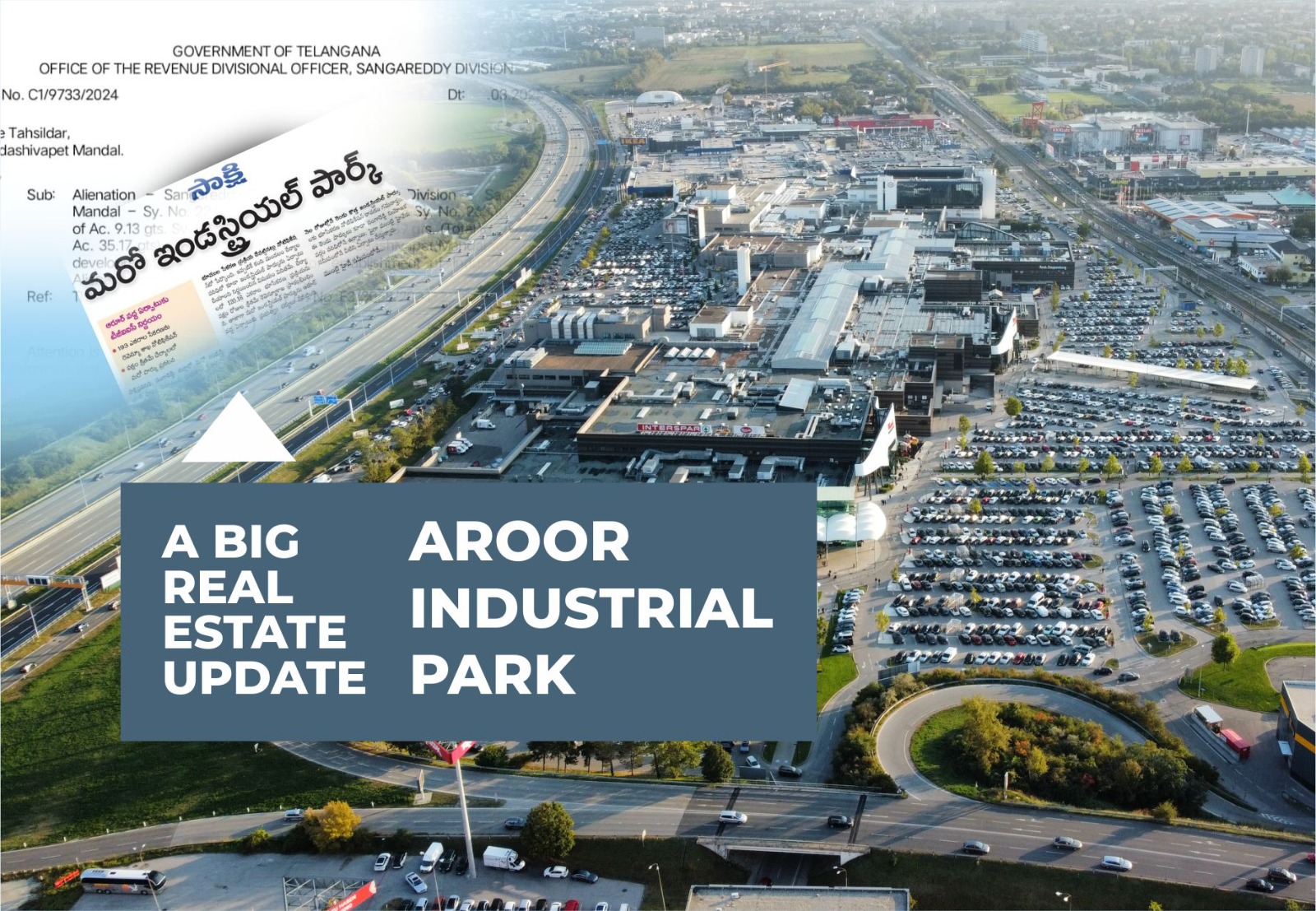 Aroor Industrial Park Announced in Sadashivpet by Govt